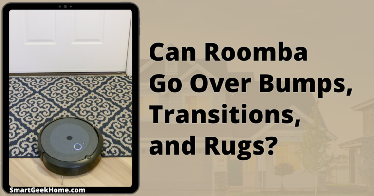 Can Roomba Go Over Bumps, Transitions, and Rugs?